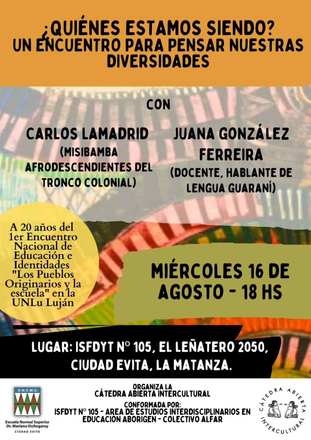 ¿Quiénes estamos siendo? – Instituto Superior de Formación Docente y Técnica N° 105